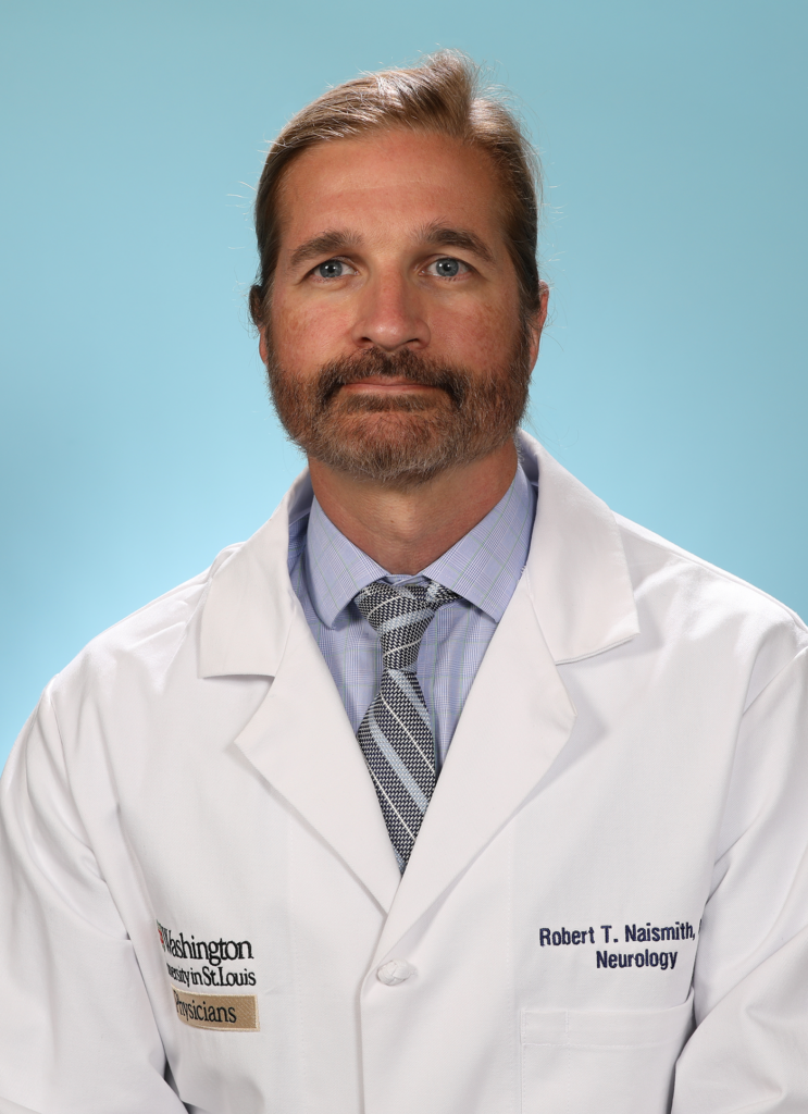 Robert T. Naismith, MD - WashU Medicine Physicians